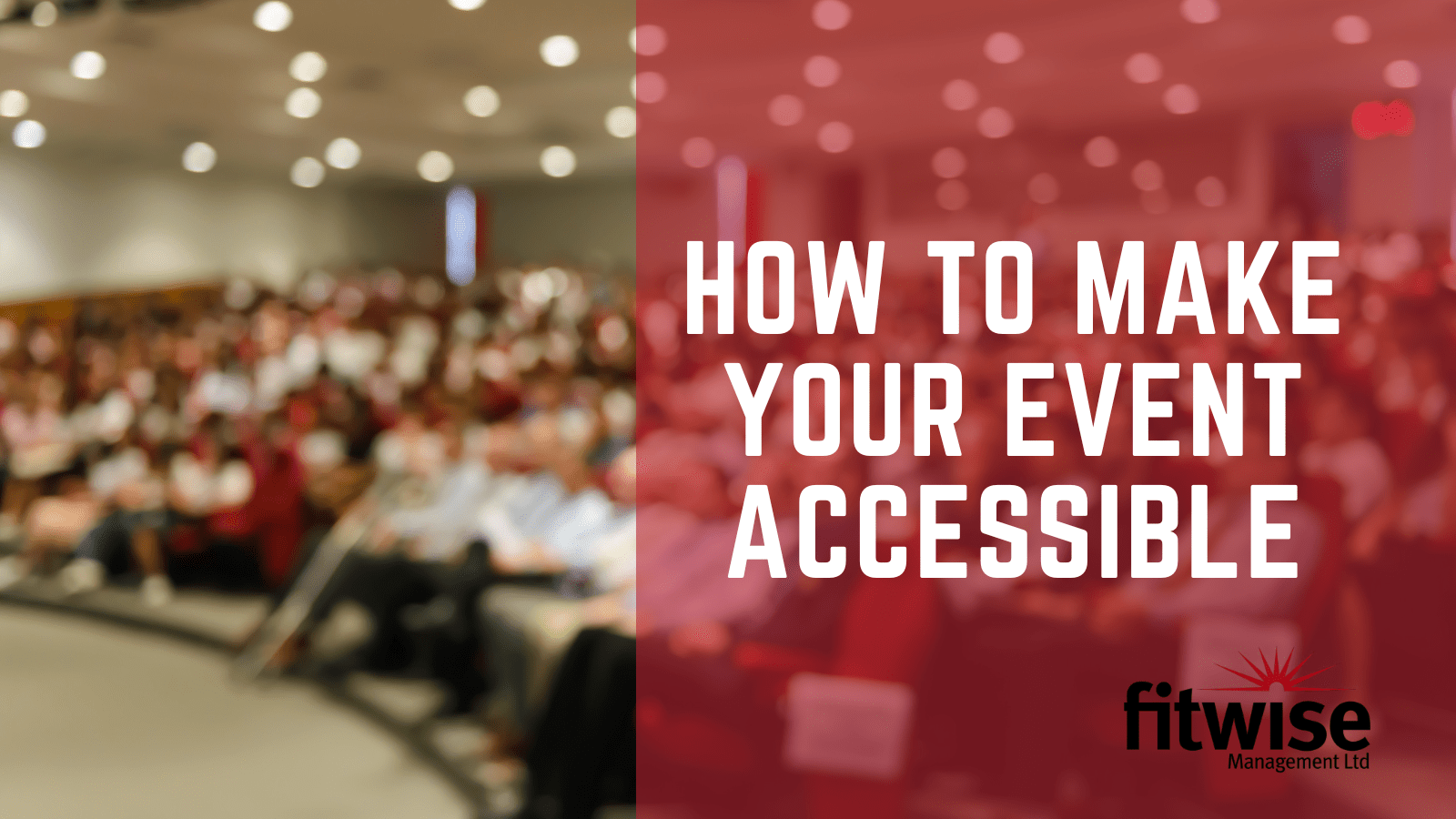 How to make your event accessible - Fitwise