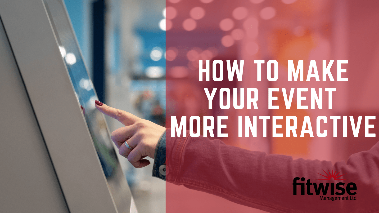 How to make your event more interactive - Fitwise